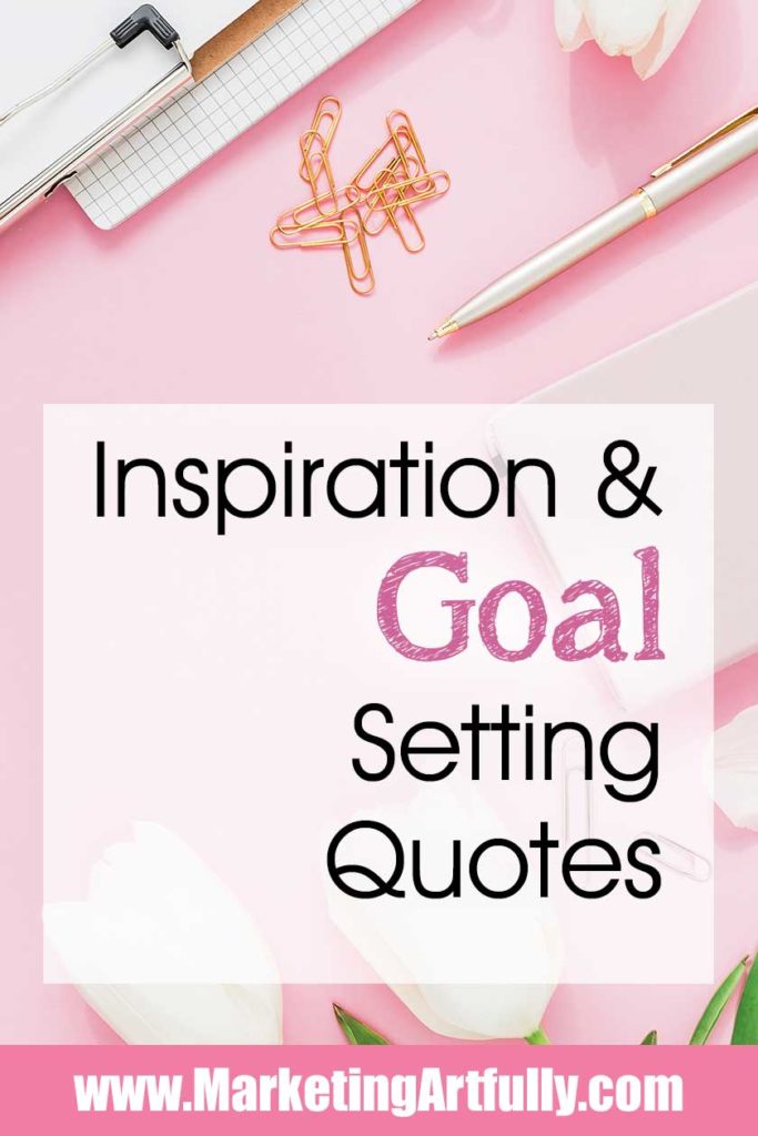 29 Goals Quotes – Inspirational, Resolution and Goal Setting ...