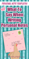 What To Say When Writing Personal Notes... Personal Note Templates
