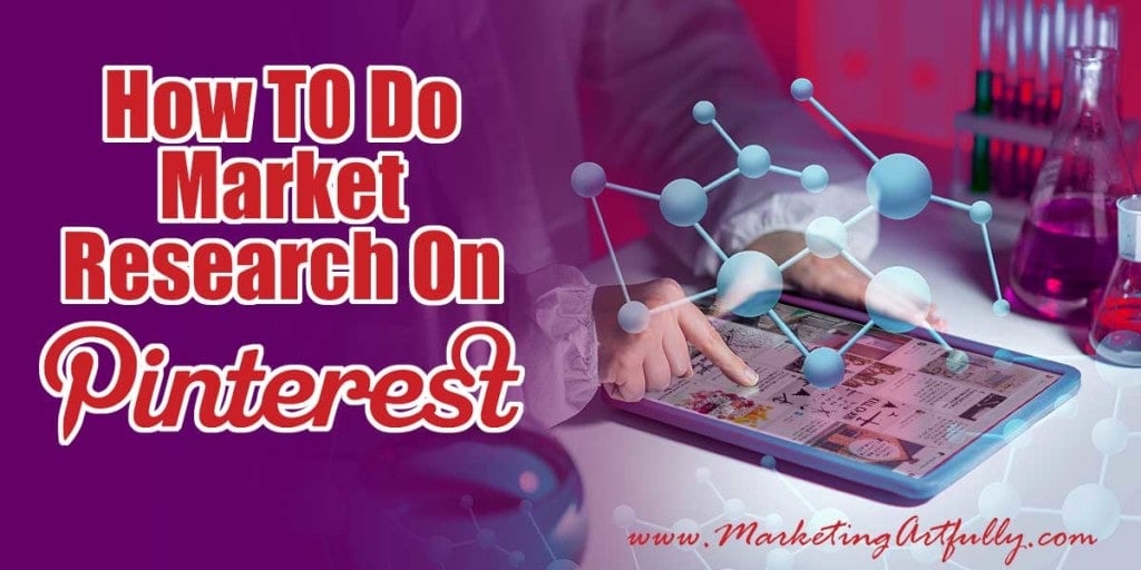 How To Do Market Research On Pinterest | Pinterest Marketing