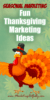 Fun Thanksgiving Marketing Campaign Ideas