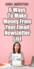 6 Ways To Make Money From Your Email Newsletter List