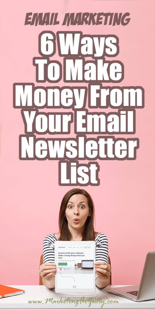 6 Ways To Make Money From Your Email Newsletter List