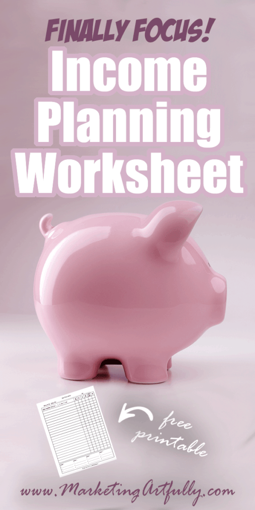 Income Planning Worksheet - Finally Focus!