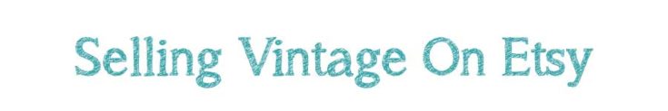 25 Binge Worthy Marketing Ideas For Vintage Etsy Sellers! – Marketing ...