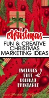 Fun Christmas Marketing Campaign Ideas