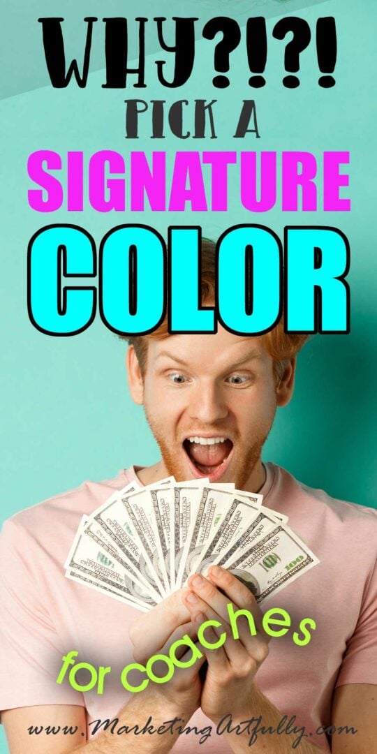 How To Pick A Signature Color For Your Coaching Business