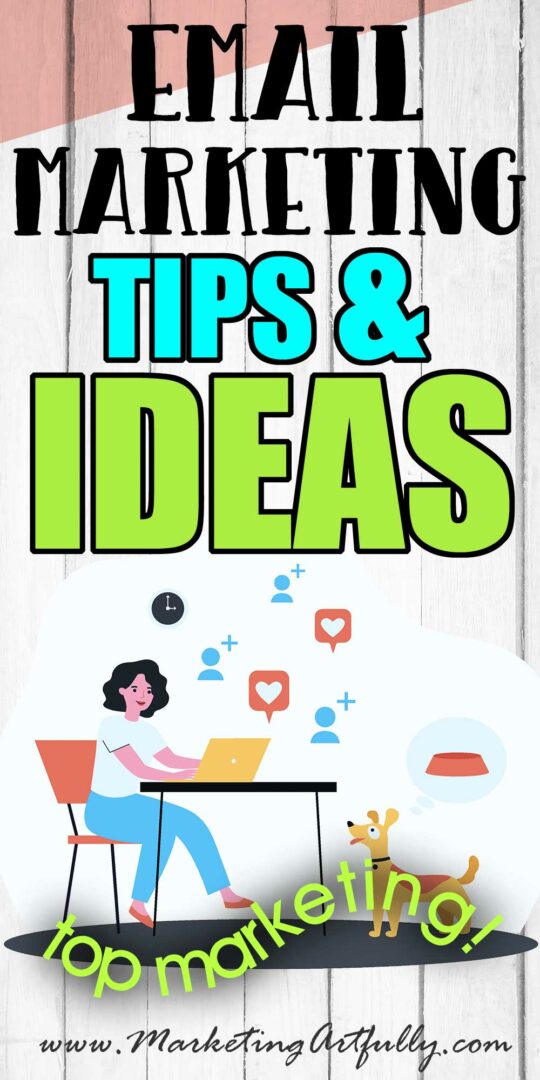 Email Marketing Tips & Ideas