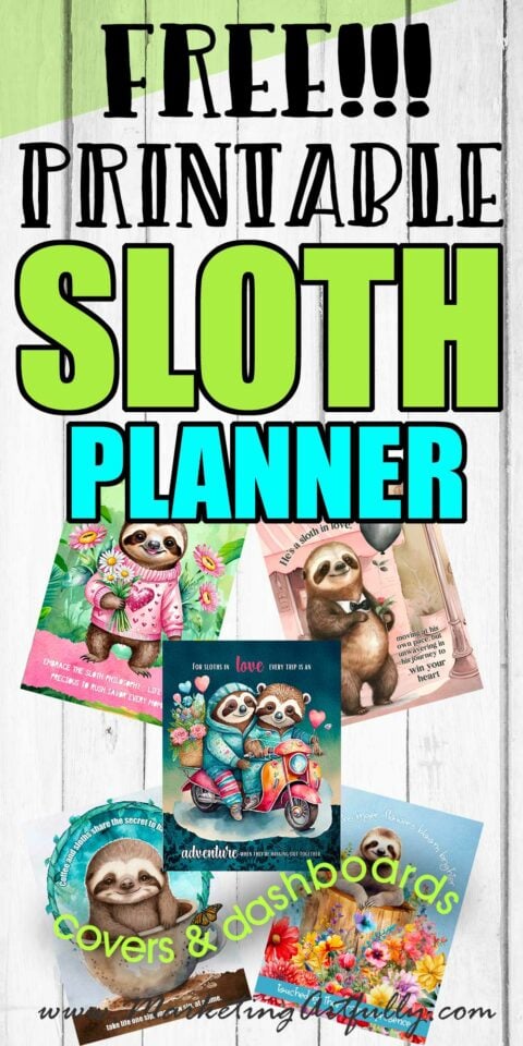 Sloths! 5 Free Printable Planner Covers or Dashboards – Marketing Artfully