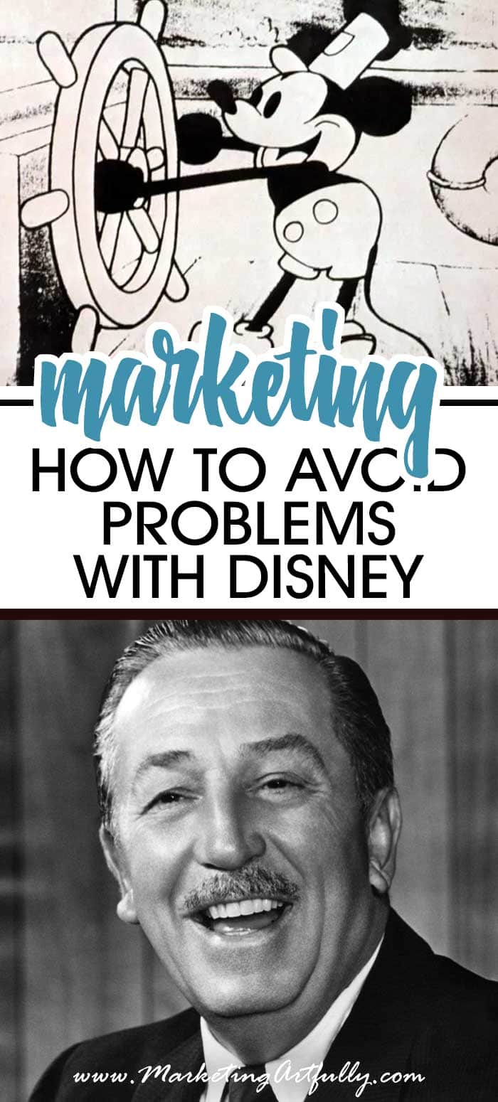 How To Avoid Problems With Disney – Lets Talk Copyright! – Marketing ...