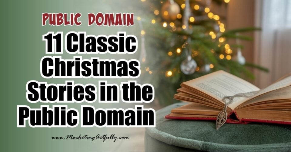 11 Classic Christmas Stories in the Public Domain (That Are Totally ...